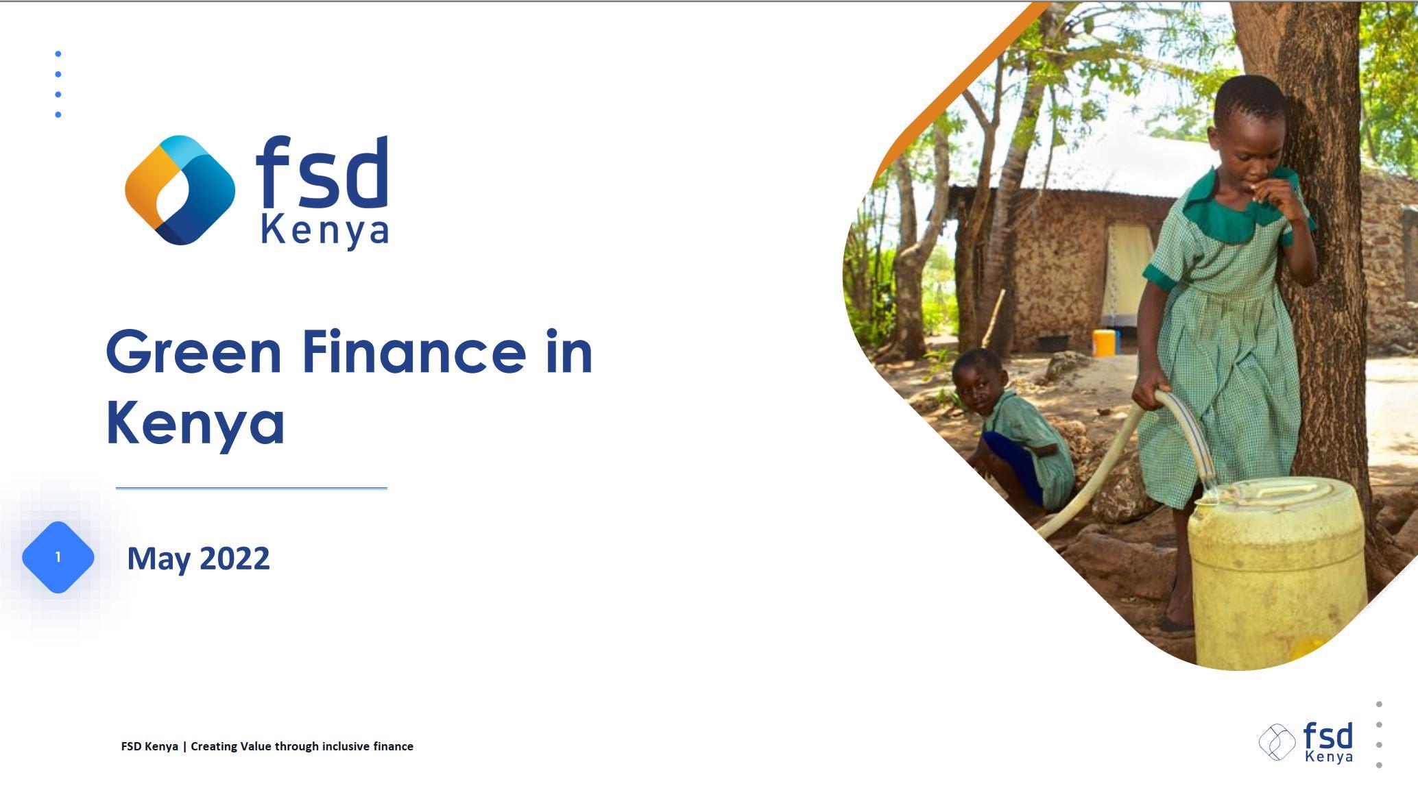 Green Finance in Kenya - Financial Sector Deepening Kenya